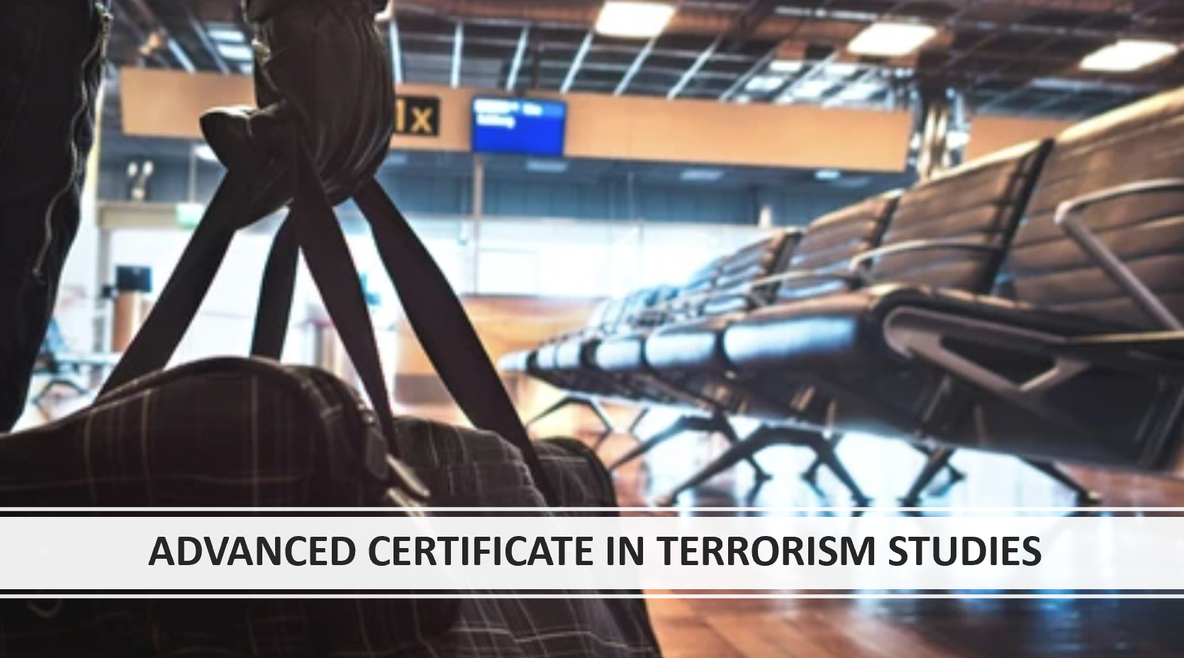 Advanced Certificate in Terrorism Studies | John Jay College of Criminal Justice